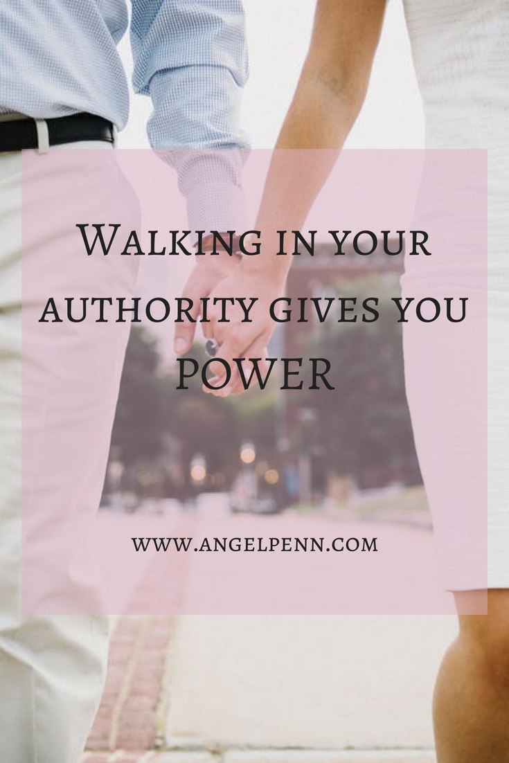 Walking in Your Authority Gives You Power - Experience His Freedom